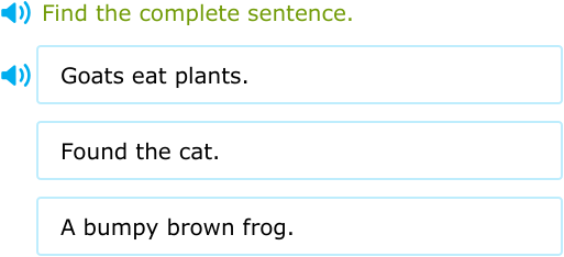 IXL | Find the complete sentences | Grade 1 English language arts