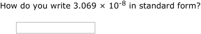 IXL | Convert between standard and scientific notation | Grade 9 math