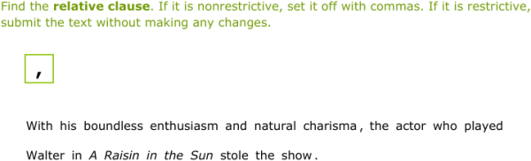 IXL | Commas with nonrestrictive elements | Grade 12 English language arts