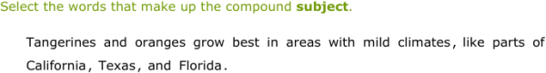 IXL | Identify the compound subject or compound predicate of a sentence ...