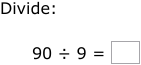 IXL | Divide by 9 | Grade 3 math