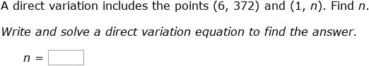 IXL | Write and solve direct variation equations | Grade 10 math