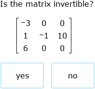 IXL | Is a matrix invertible? | Grade 12 math