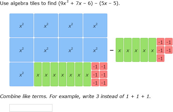 IXL | Add and subtract polynomials using algebra tiles | Grade 10 math
