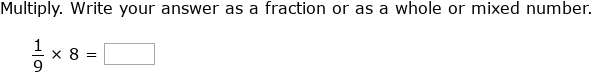 IXL | Multiply fractions and whole numbers | Grade 8 math