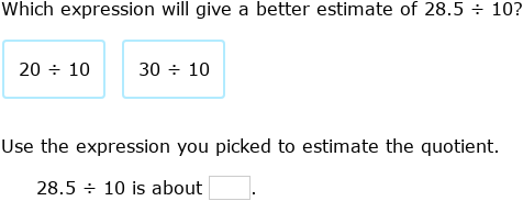 IXL | Estimate decimal quotients | Grade 5 math