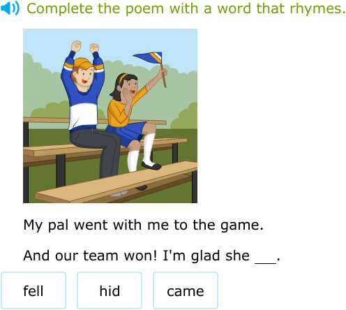 IXL | Complete the poem with a word that rhymes | Grade 1 English ...