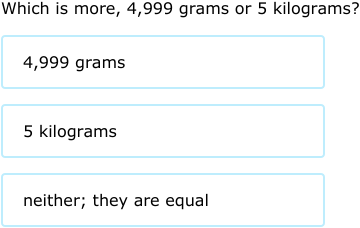 IXL | Compare and convert metric units of mass | Grade 2 math