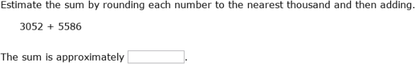 IXL | Estimate sums and differences of whole numbers | Grade 5 math