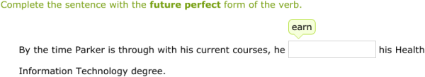 IXL | Form the perfect verb tenses | Grade 7 English language arts