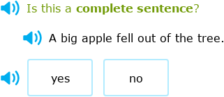 IXL | Is it a complete sentence or a fragment? | Grade 2 English ...