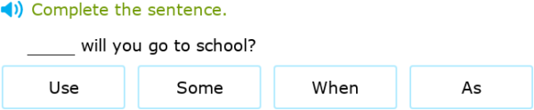 IXL | Complete the sentence with the correct sight word: sets 1, 2, 3 ...