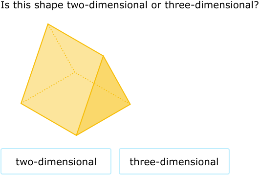 IXL | Two-dimensional and three-dimensional shapes | Kindergarten math