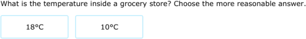 IXL | Reasonable temperature | Grade 3 math
