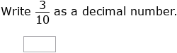 IXL | Convert fractions to decimals: denominators of 10, 100 or 1000 ...