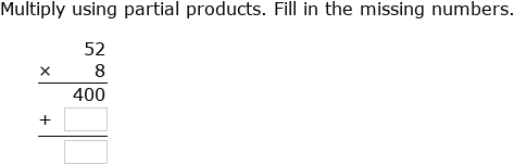 IXL | Multiply 1-digit numbers by multi-digit numbers using partial ...