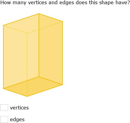 IXL | Count vertices, edges and faces | Grade 2 math