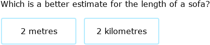 IXL | Estimate metric measurements | Grade 6 math