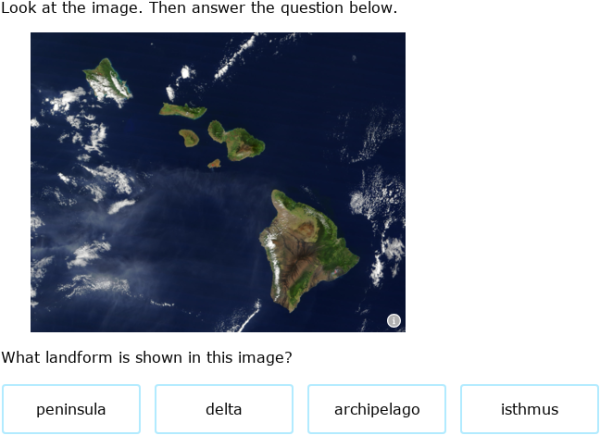IXL | Identify Earth's land features using satellite images | Grade 5 ...