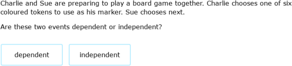 IXL | Identify independent and dependent events | Grade 7 math