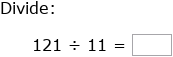 IXL | Divide by 11 | Grade 3 math