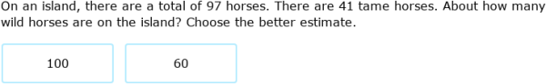 IXL | Estimate sums and differences with two-digit numbers: word ...