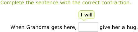 IXL | Pronoun-verb contractions | Grade 3 English language arts