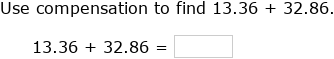 IXL | Use compensation to add and subtract decimals up to hundredths ...