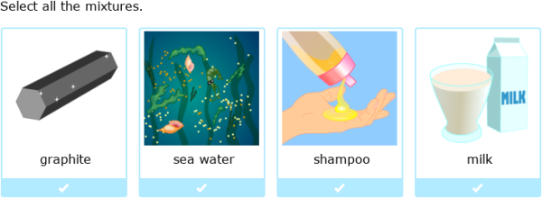 IXL | Identify mixtures | Grade 8 science