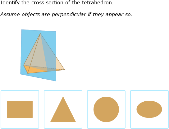 IXL | Cross-sections of three-dimensional figures | Grade 10 math