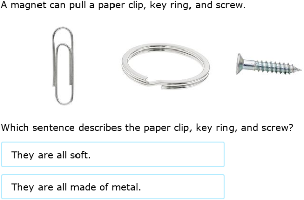 IXL | What objects can a magnet pull? | Grade 1 science