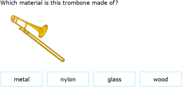 IXL | Identify materials in objects | Grade 1 science