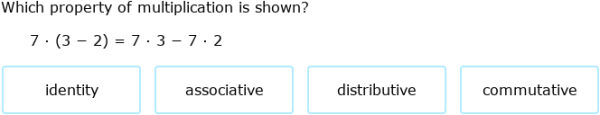 IXL | Properties of addition and multiplication | Grade 7 math