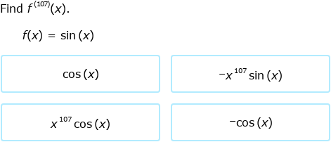 IXL - Find higher derivatives using patterns (Calculus practice)