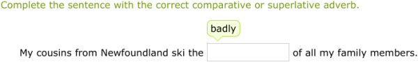 IXL | Well, better, best, badly, worse and worst | Grade 10 English ...