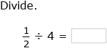 IXL | Divide fractions | Grade 7 math