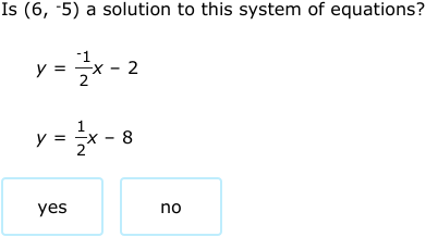 IXL | Is (x, y) a solution to the system of equations? | Grade 10 math