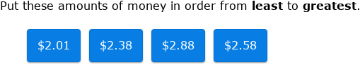IXL | Put money amounts in order | Grade 3 math