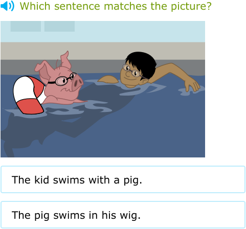 IXL | Choose the short i sentence that matches the picture | Grade 1 ...