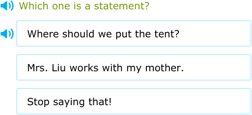 IXL | Identify statements | Grade 1 English language arts