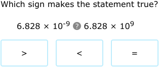 IXL | Compare numbers written in scientific notation | Grade 9 math