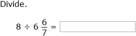 IXL | Divide fractions and mixed numbers | Grade 7 math