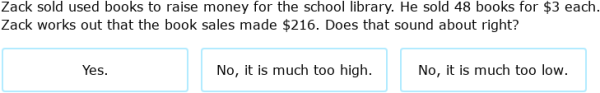 IXL | Estimate products word problems: identify reasonable answers ...