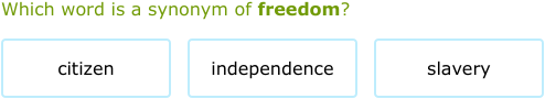 IXL | Choose the synonym | Grade 6 English language arts