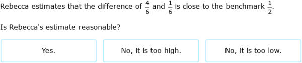 IXL | Determine whether the sum or difference of two fractions is ...