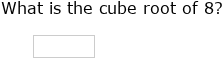 IXL | Cube roots of positive perfect cubes | Grade 7 math