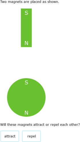 IXL | Identify magnets that attract or repel | Grade 3 science