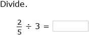 IXL | Divide fractions | Grade 8 math