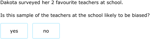 IXL | Identify biased samples | Grade 10 math