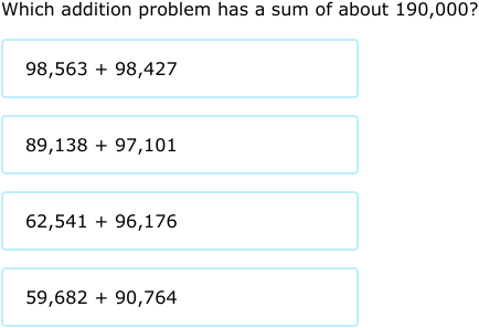 IXL | Estimate sums | Grade 4 math